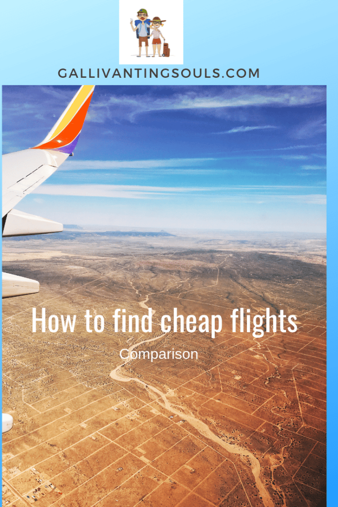 How to find cheap flights comparison-Gallivanting Souls | Gallivanting ...