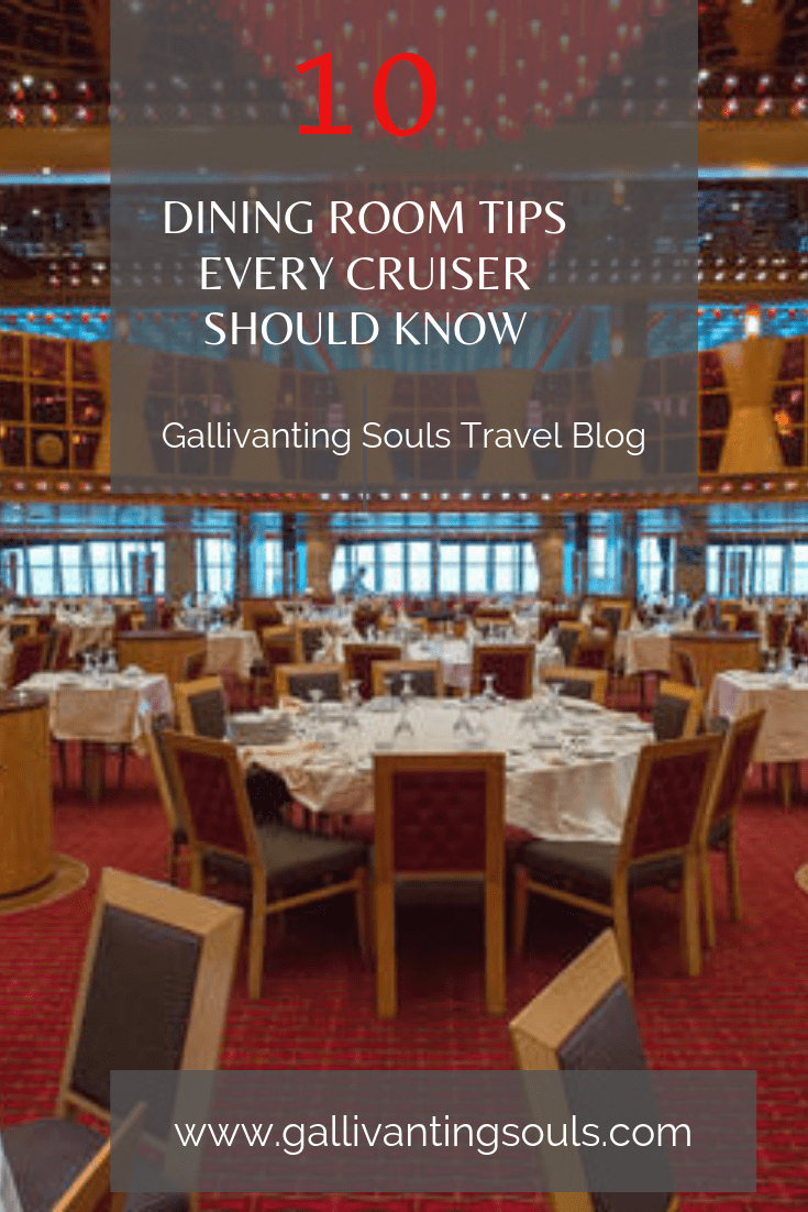 10 easy dining room tips every cruiser should know-Gallivanting Souls ...