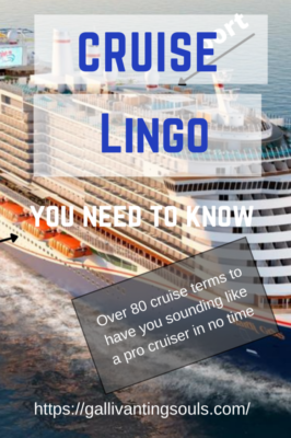 Important cruise lingo you need to know | Gallivanting Souls