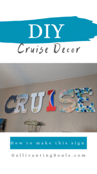 How To Make A Cruise Travel Sign | Gallivanting Souls