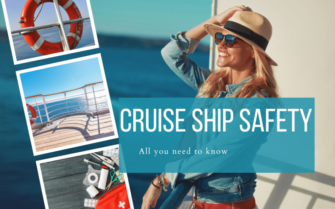 Cruise Safety: Everything You Need To Know | Gallivanting Souls